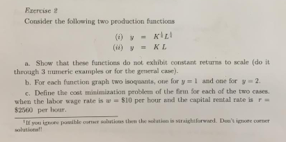 Solved Exercise 2 Consider the following two production | Chegg.com