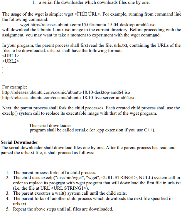 Solved 1. a serial file downloader which downloads files one | Chegg.com