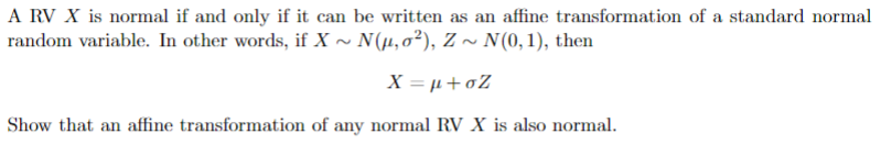 Solved A RV X is normal if and only if it can be written as | Chegg.com