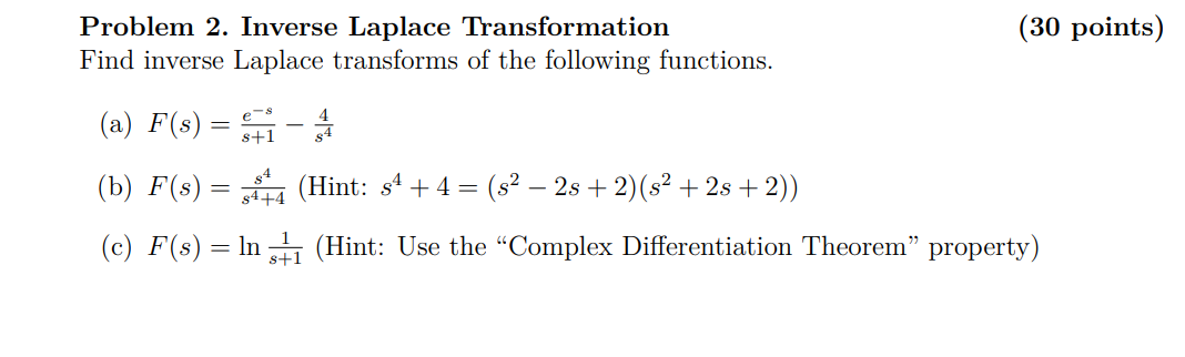 Solved Problem 2. Inverse Laplace Transformation (30 points) | Chegg.com