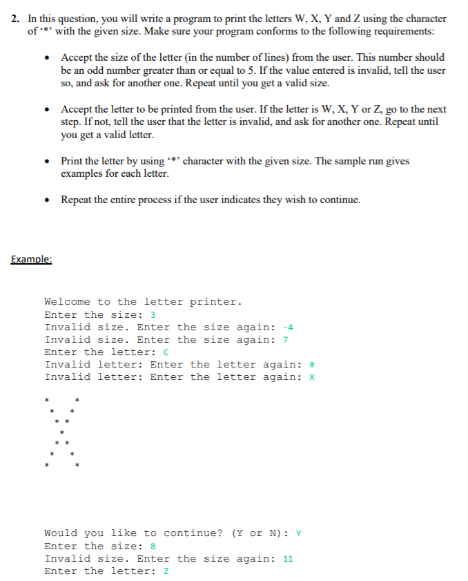 Solved 2. In this question, you will write a program to | Chegg.com