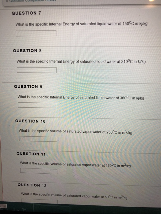 Solved QUESTION 7 What is the specific Internal Energy of | Chegg.com