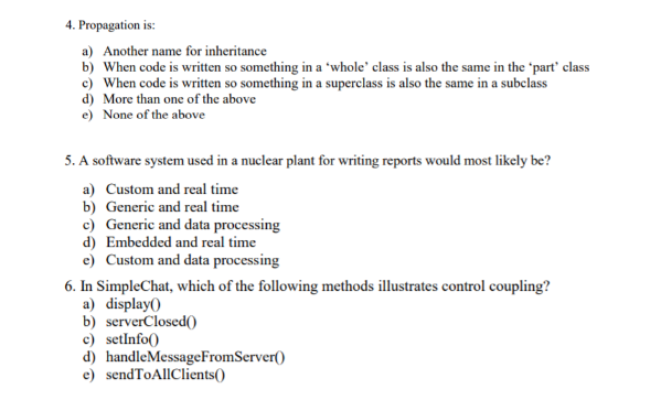 4. Propagation is: a) Another name for inheritance b) | Chegg.com