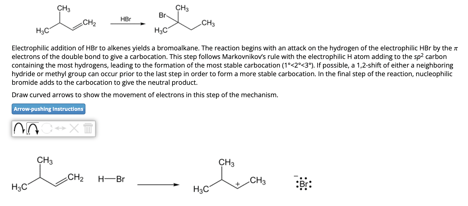 Solved Electrophilic addition of HBr to alkenes yields a | Chegg.com