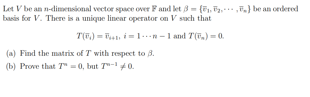 Solved Let V be an n-dimensional vector space over F and let | Chegg.com