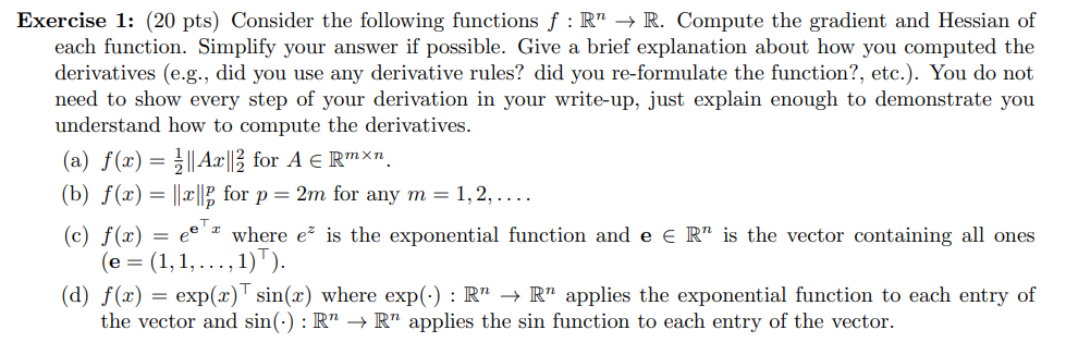 Solved Exercise 1: (20 pts) Consider the following functions | Chegg.com Solved Exercise 1: (20 pts) Consider the following functions | Chegg.com
