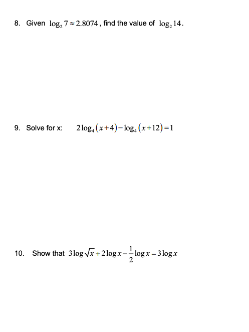 Solved 8. Given log27≈2.8074, find the value of log214. 9. | Chegg.com