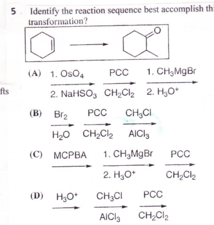 Solved 5 Identify the reaction sequence best accomplish thi | Chegg.com