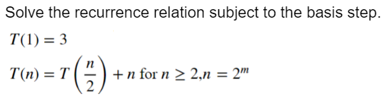Solved Solve the recurrence relation subject to the basis | Chegg.com