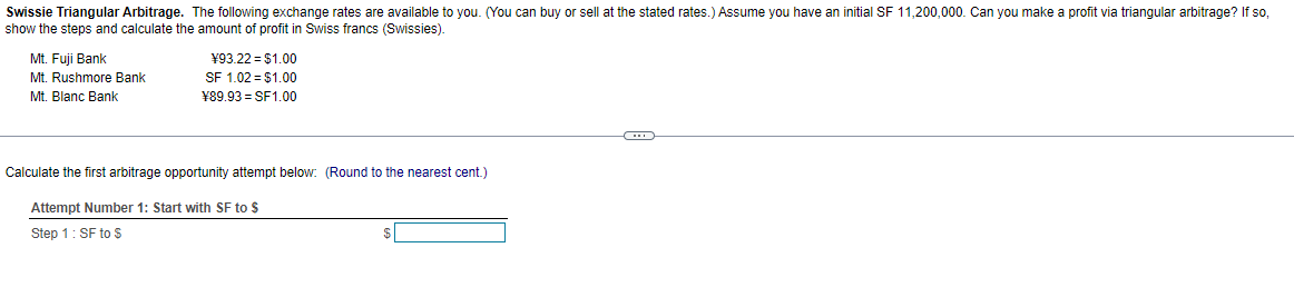 Solved Swissie Triangular Arbitrage. The following exchange | Chegg.com