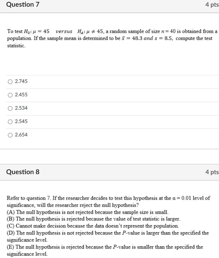 Solved To test H0:μ=45 versus HA:μ =45, a random sample of | Chegg.com