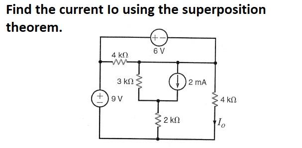 Solved Find the current lo using the superposition theorem. | Chegg.com