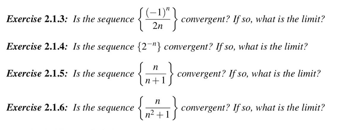 Solved Exercise 2.1.3: Is the sequence {(-1)n2n} | Chegg.com