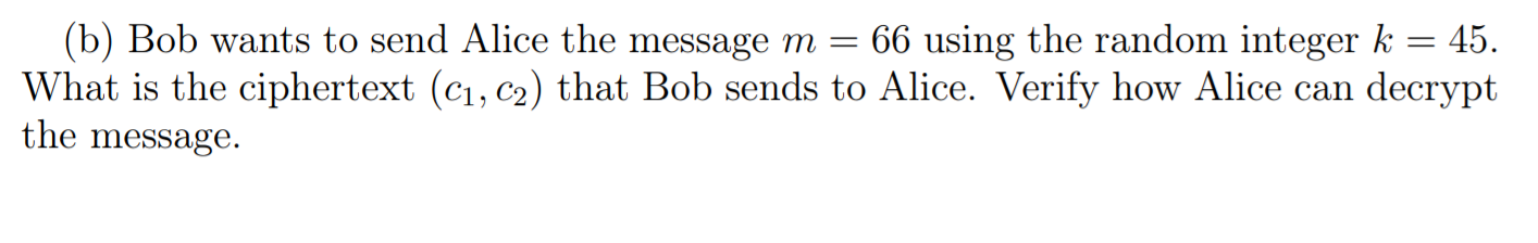 10. Bob wants to send Alice a secret message using | Chegg.com