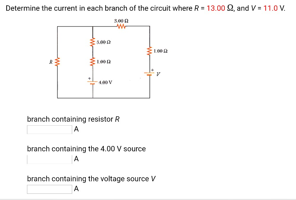 Solved Determine the current in each branch of the circuit | Chegg.com