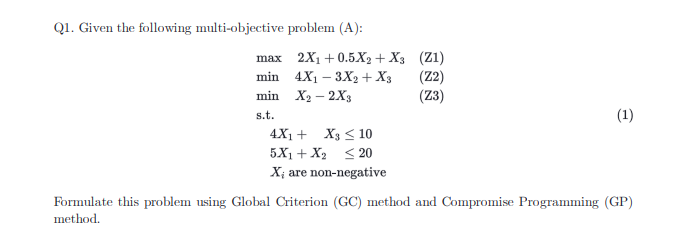 Solved Q1. Given the following multi-objective problem (A): | Chegg.com