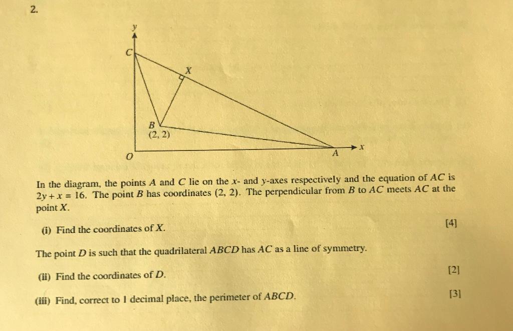 Solved 2. B (2, 2) 0 In the diagram, the points A and C lie | Chegg.com
