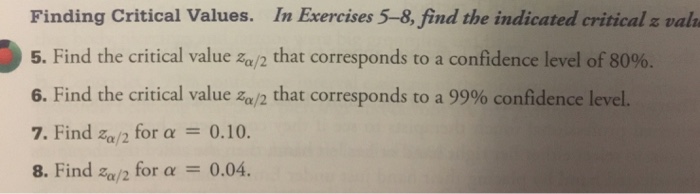 Solved Finding Critical Values. In Exercises 5-8, find the | Chegg.com