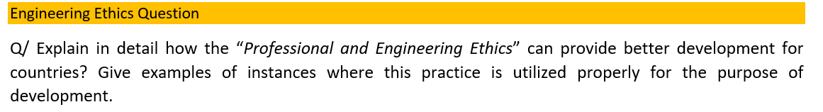 Solved Engineering Ethics Question Q/ Explain in detail how | Chegg.com