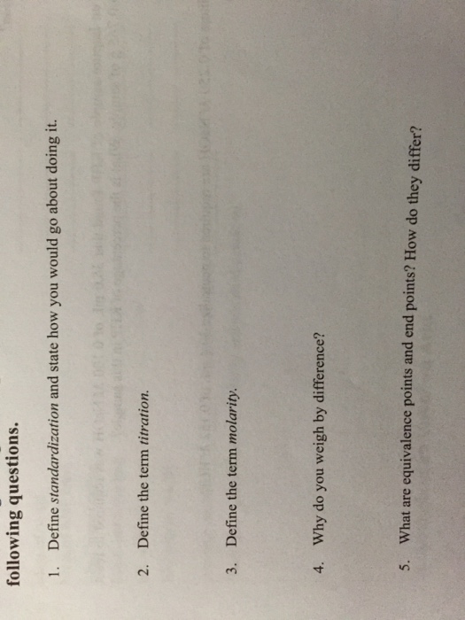 Solved following questions. 1. Define standardization and | Chegg.com