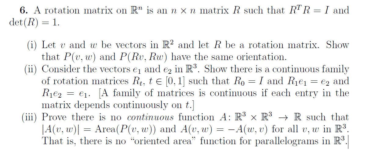 Solved A rotation matrix on Rn is an n n matrix R such that | Chegg.com