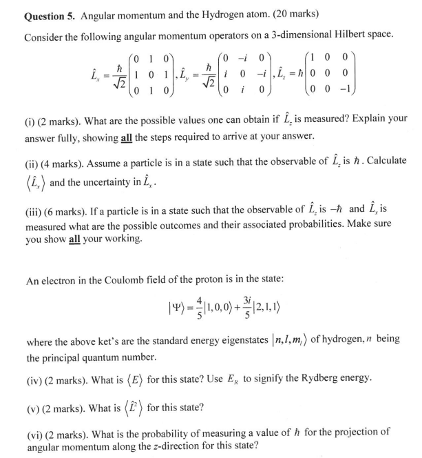 Solved Question 5. Angular momentum and the Hydrogen atom. | Chegg.com