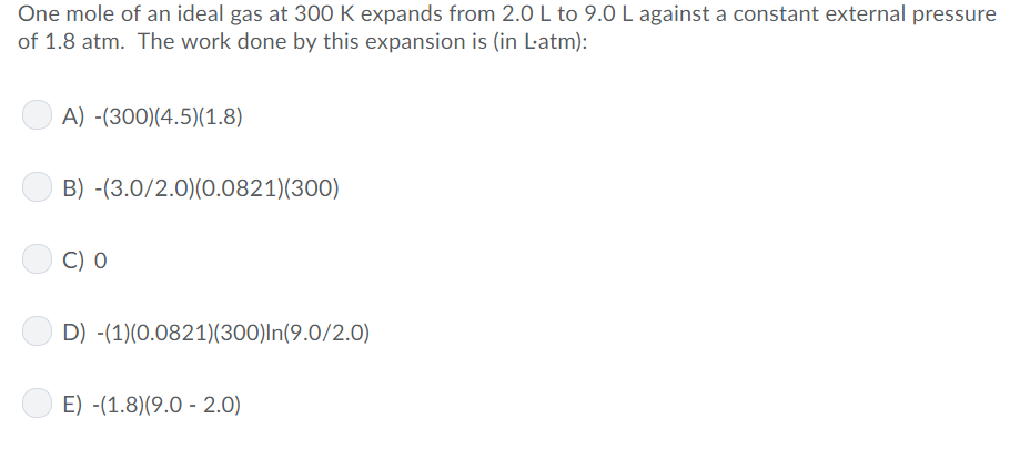 Solved One mole of an ideal gas at 300 K expands from 2.0 L | Chegg.com