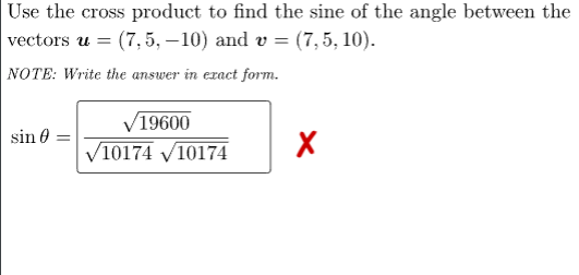 Solved Use the cross product to find the sine of the angle | Chegg.com