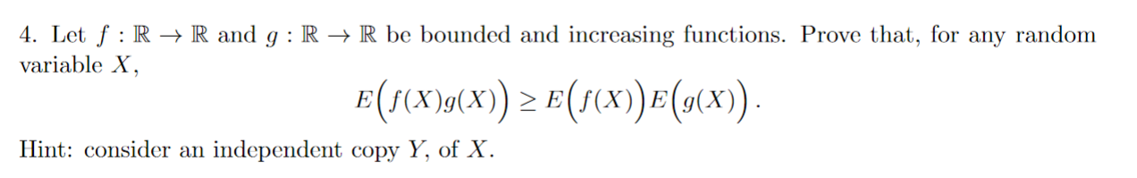 Solved Let f:R→R ﻿and g:R→R ﻿be bounded and increasing | Chegg.com