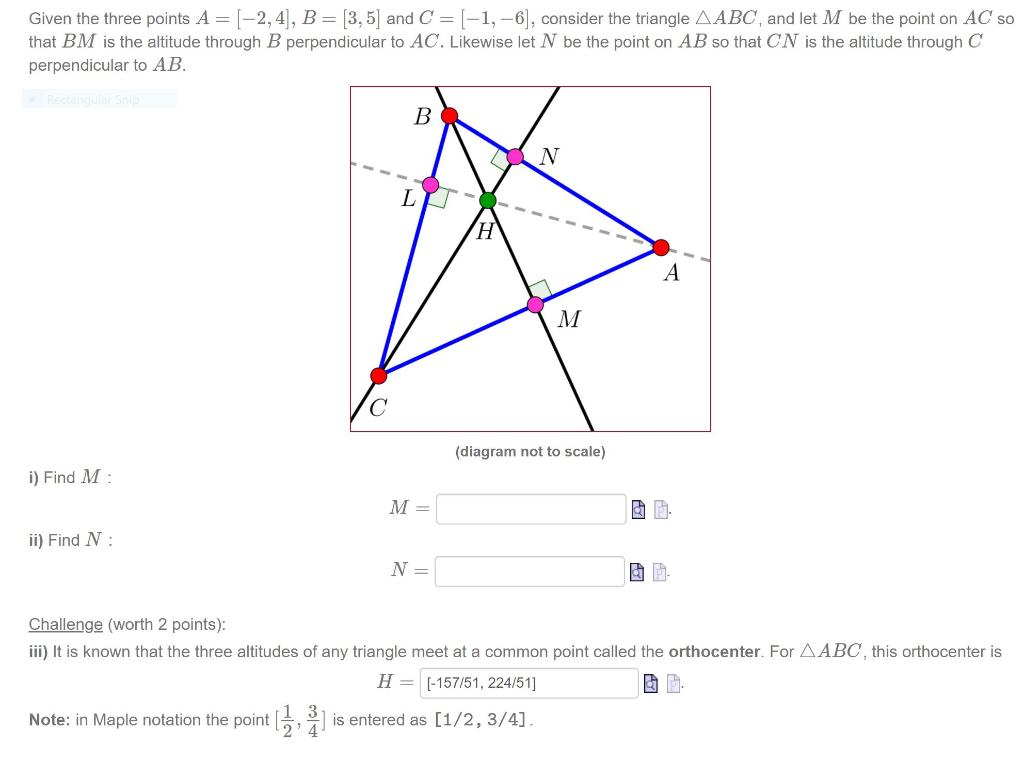 Solved Given the three points A = [-2, 4), B = [3, 5] and C | Chegg.com
