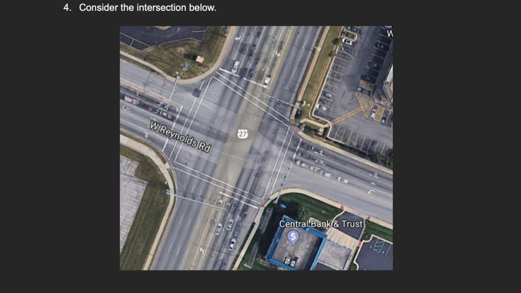 4. Consider the intersection below.c. Determine the | Chegg.com