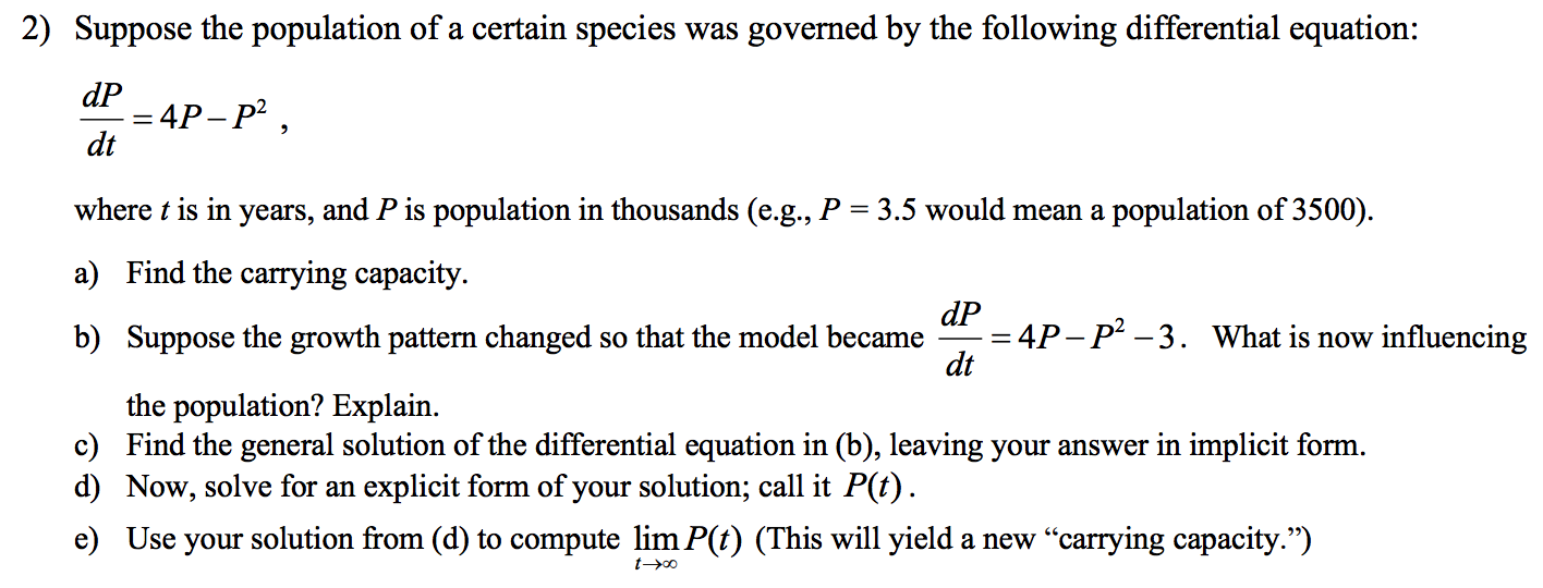 Solved 2) Suppose the population of a certain species was | Chegg.com