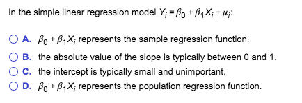 Solved In the simple linear regression model Yi-Po +β.x + | Chegg.com