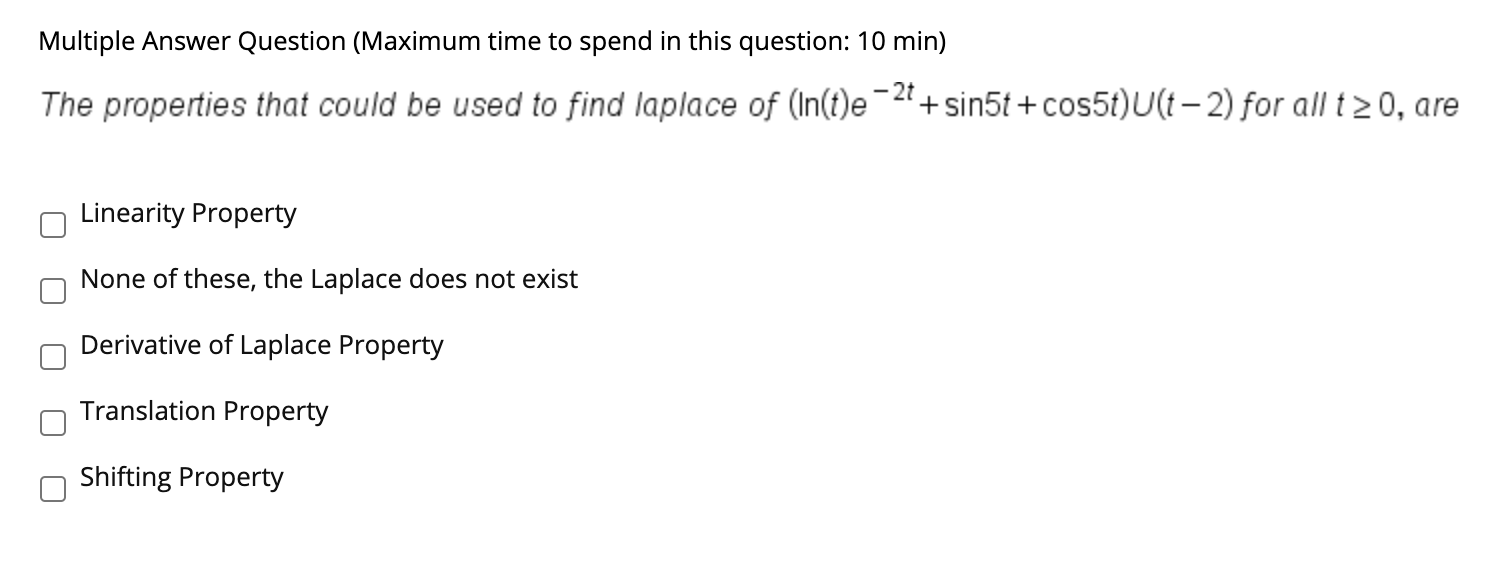 Solved Multiple Answer Question (Maximum time to spend in | Chegg.com