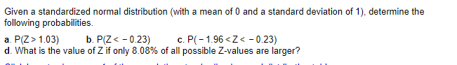 Solved Given a standardized normal distribution (with a mean | Chegg.com