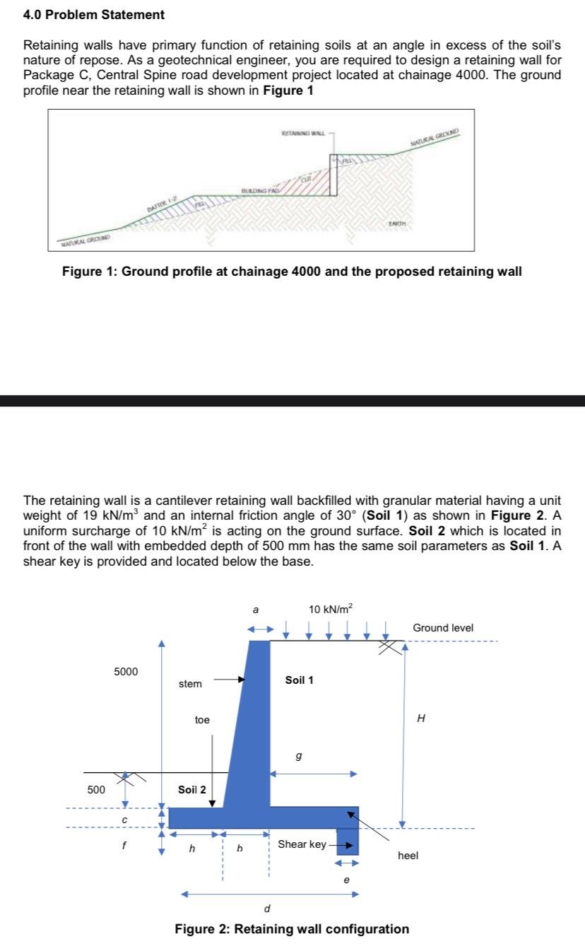 Solved 4.0 Problem Statement Retaining walls have primary | Chegg.com