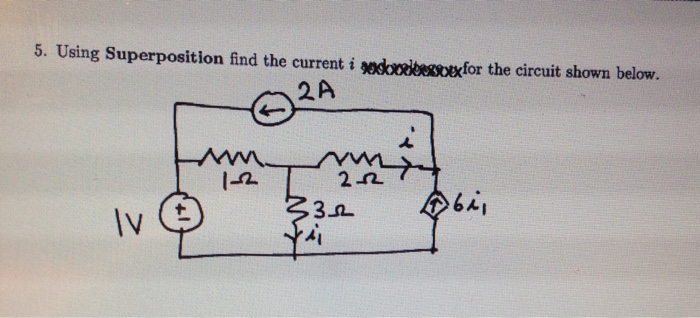 Solved Using Superposition find the current I for the | Chegg.com