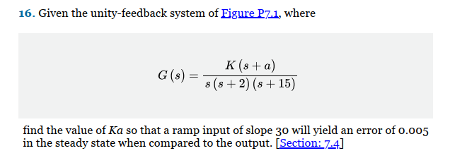 Solved 16. Given the unity-feedback system of Eigure P7.1, | Chegg.com