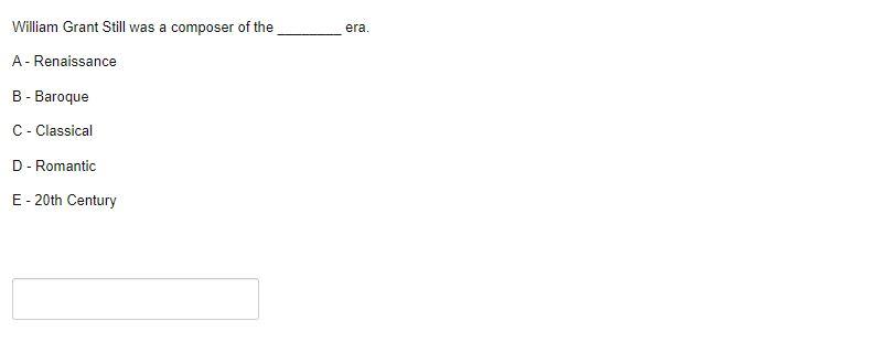 Solved William Grant Still was a composer of the A- | Chegg.com