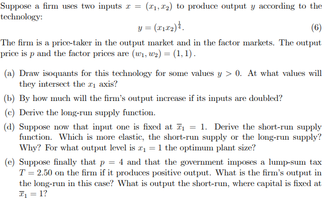 Solved Suppose a firm uses two inputs x = (21,22) to produce | Chegg.com