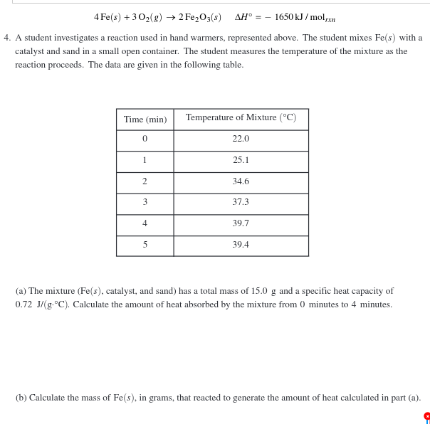 Solved 4 Fe S 302 G →2fe2o3 S Ah 1650 Kj Mol 4 A