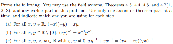 Solved Prove the following. You may use the field axioms, | Chegg.com