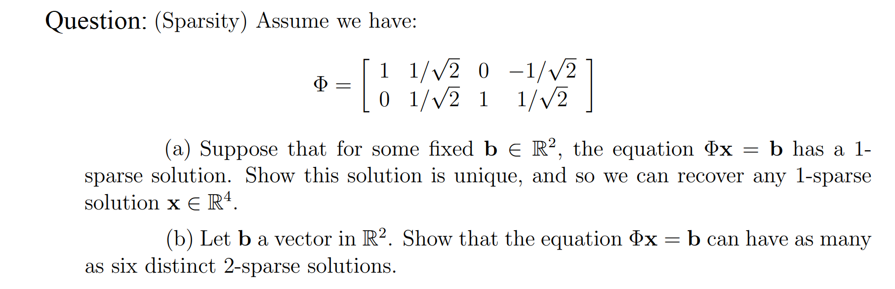 Solved Question: (Sparsity) Assume we have: | Chegg.com