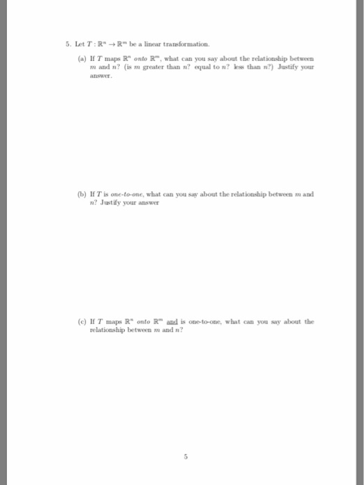 Solved 5. Let T: RR be a linear transformation (a) If T maps | Chegg.com