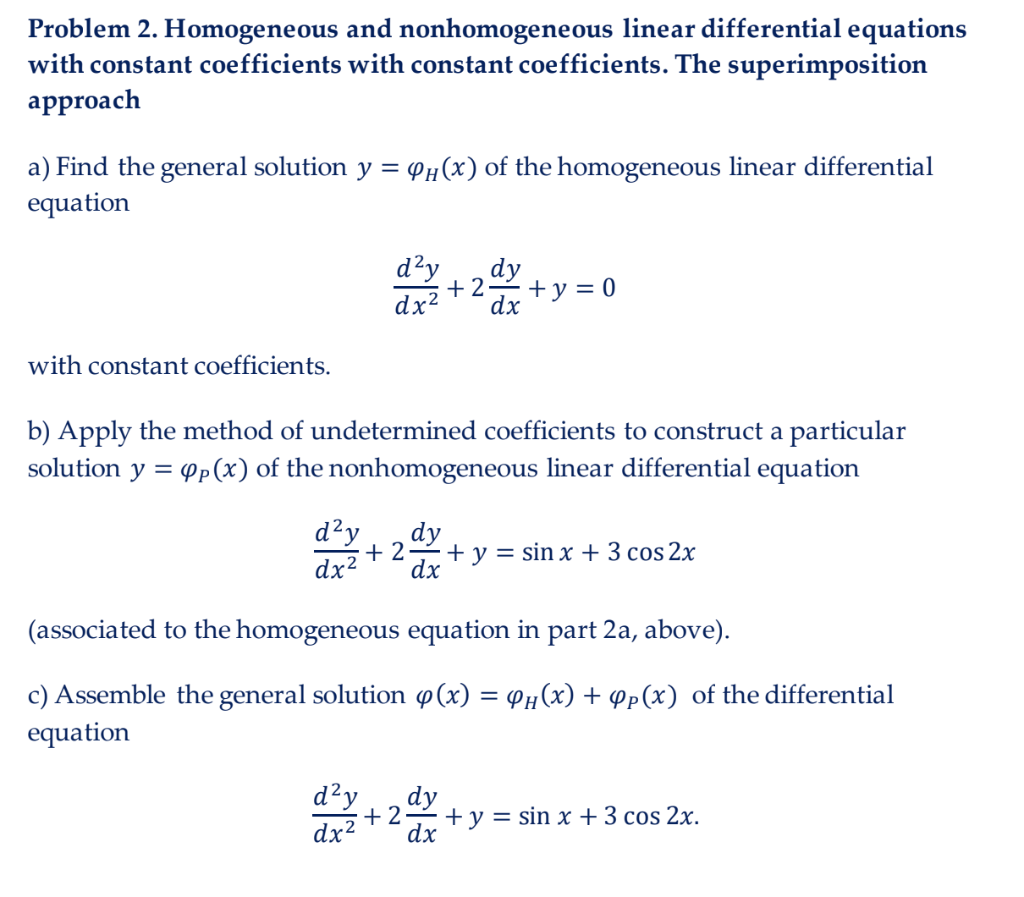 Solved Problem 2. Homogeneous and nonhomogeneous linear | Chegg.com
