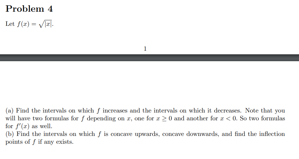Solved Problem 4Let f(x)=|x|2.(a) ﻿Find the intervals on | Chegg.com