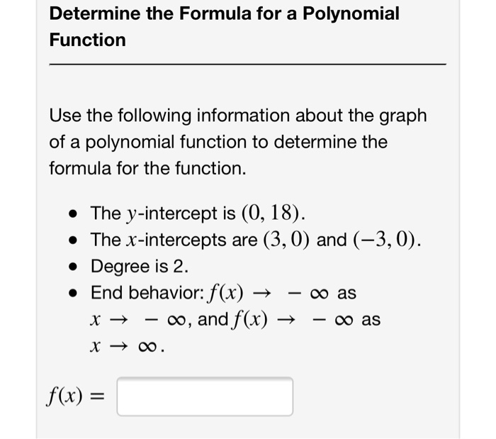 Solved Determine the Formula for a Polynomial Function Use | Chegg.com