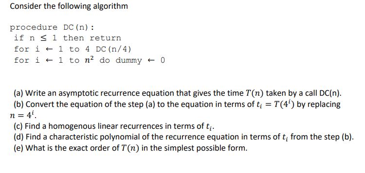 Consider the following algorithmprocedure DC(n) ﻿:if | Chegg.com