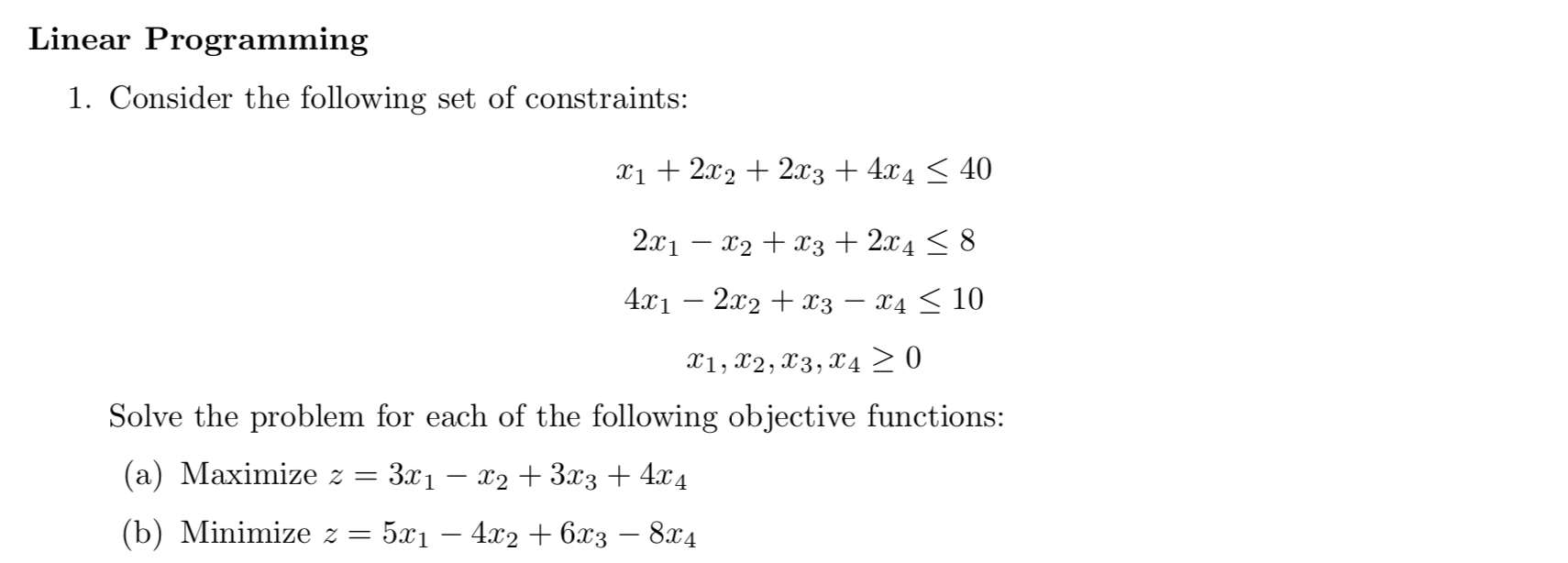Solved Linear Programming 1. Consider the following set of | Chegg.com