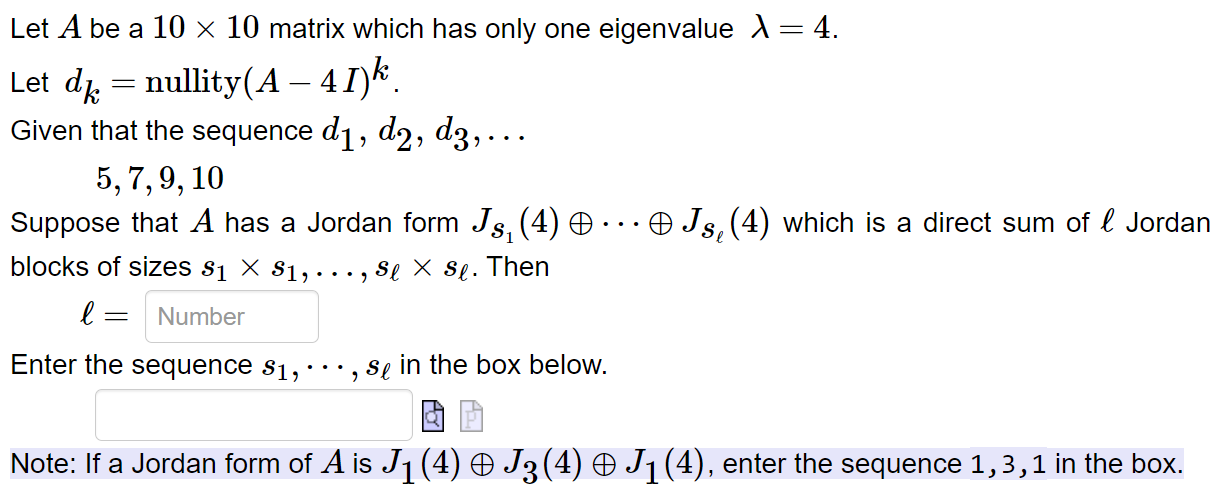 Solved Let A be a 10 x 10 matrix which has only one | Chegg.com